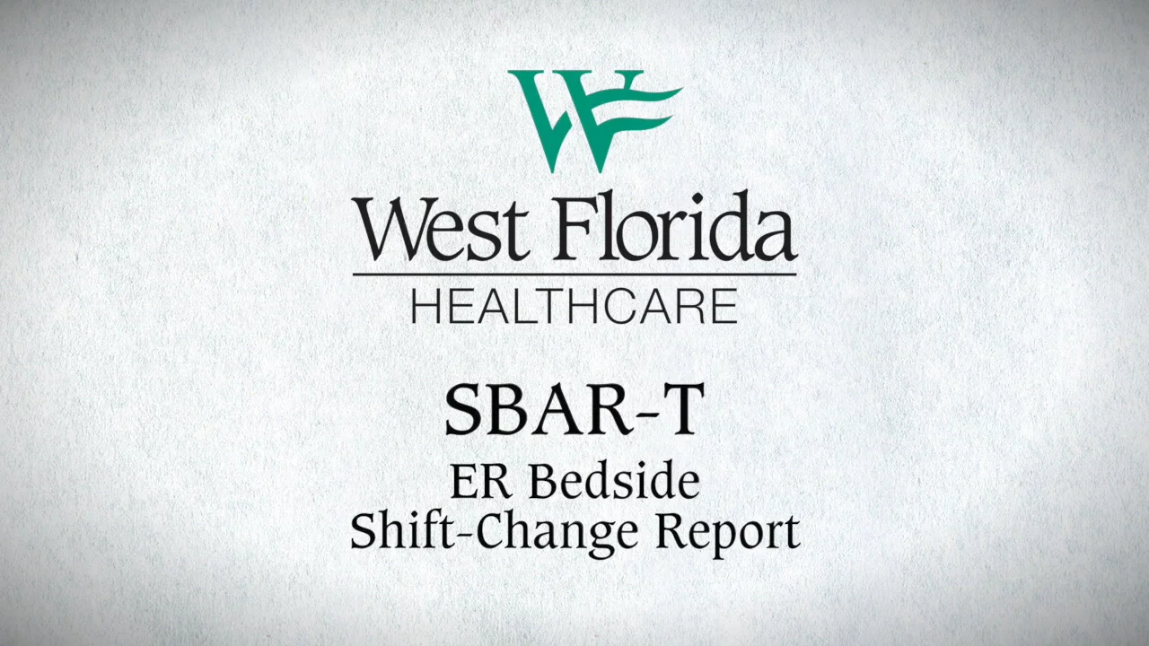 SBAR-T: ER Bedside Shift-Change Report