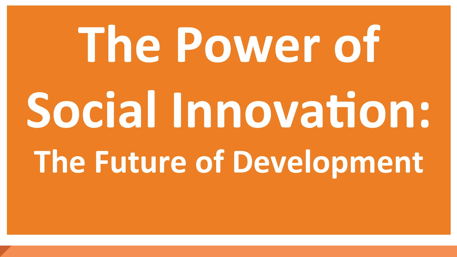 3. The power of Social Innovation por Alexis Bonnell on Vimeo
