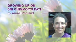 Aruna Wuchs Auf Sri Chinmoys Pfad Auf Sri Chinmoy TV