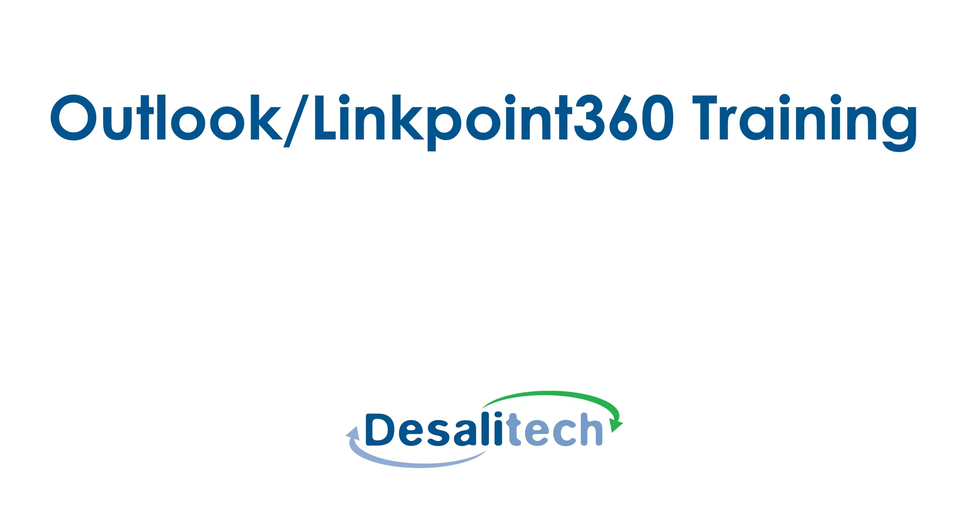 Outlook/LinkPoint360 Training on Vimeo