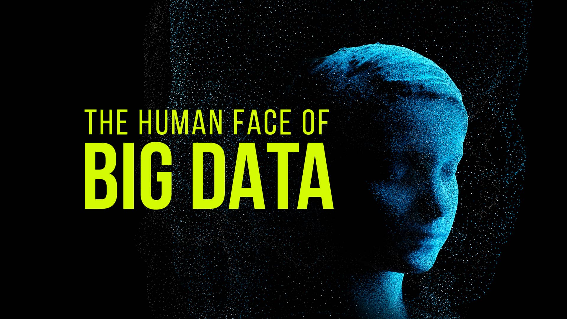The Human Face of Big Data on Vimeo