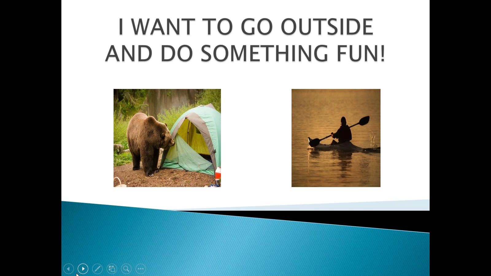 I Want To Go Outside And Do Something Fun!1456362029 on Vimeo