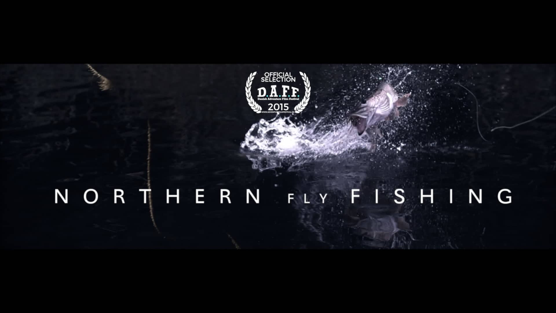 Northern Fly Fishing on Vimeo
