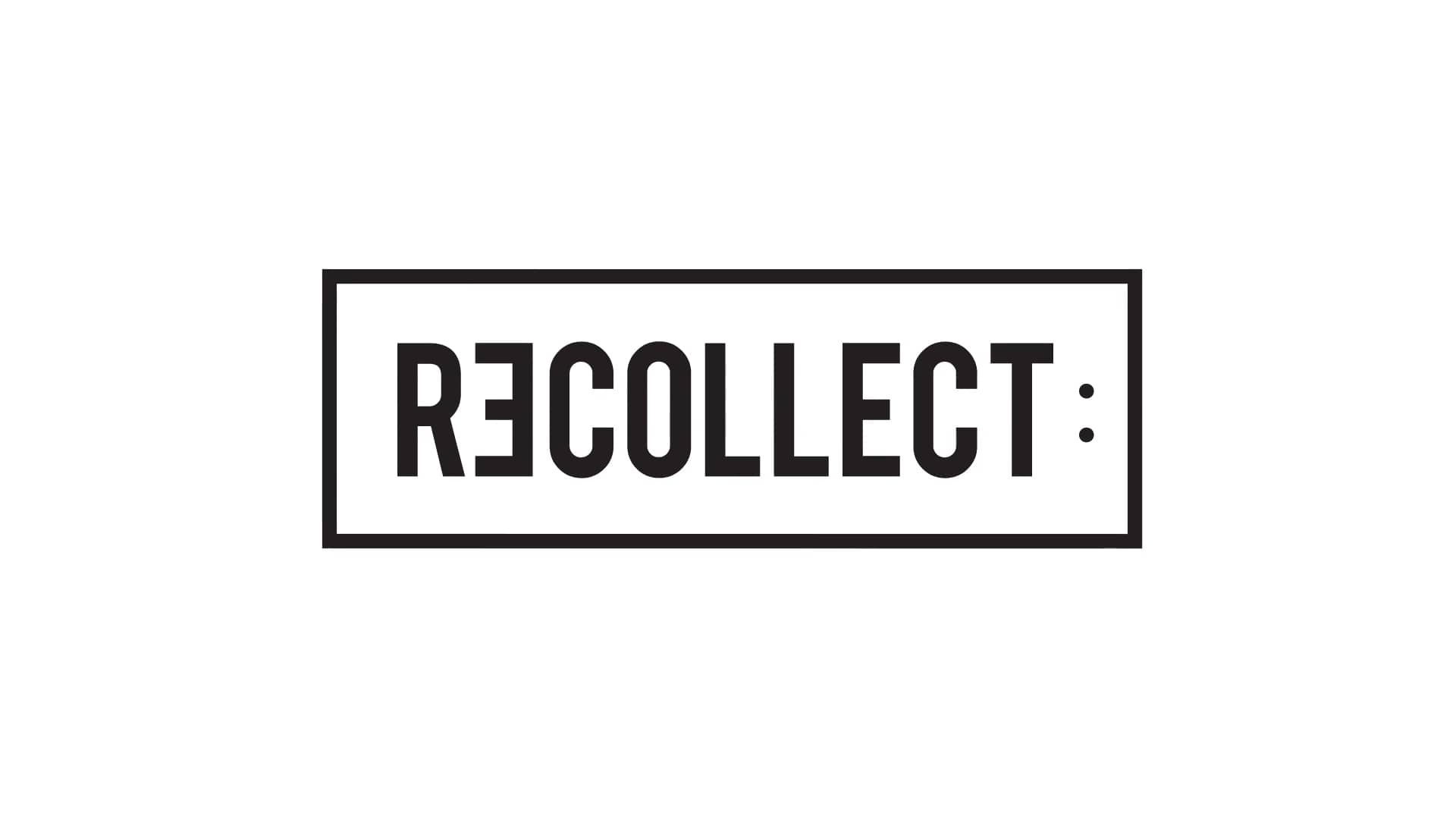 Recollect - Motion Guidelines on Vimeo