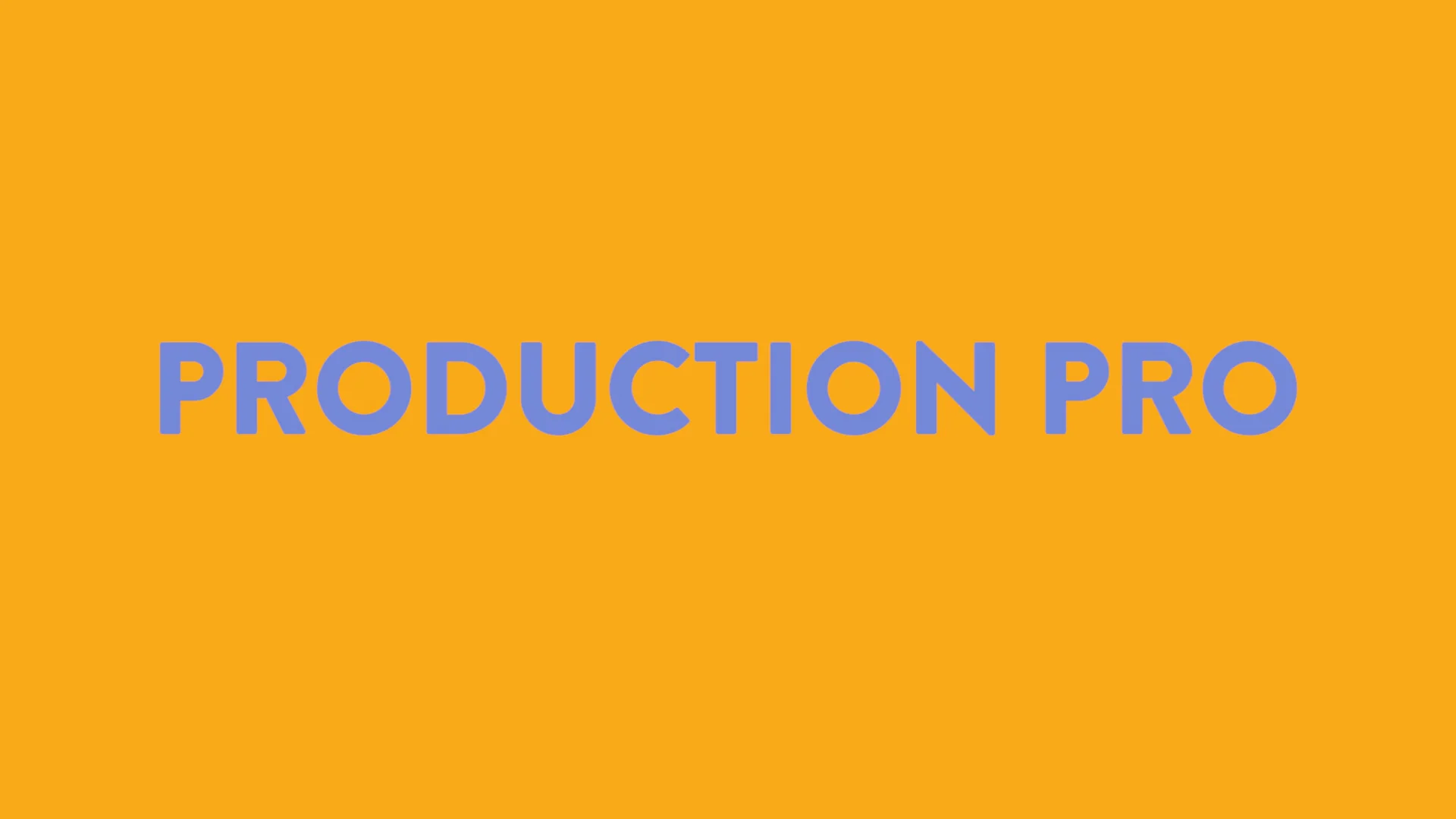 Production Pro