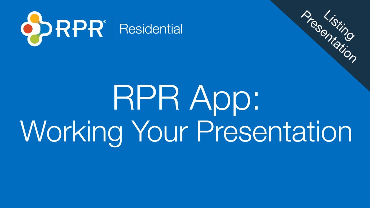 Listing Presentation: RPR App - Working your presentation on Vimeo
