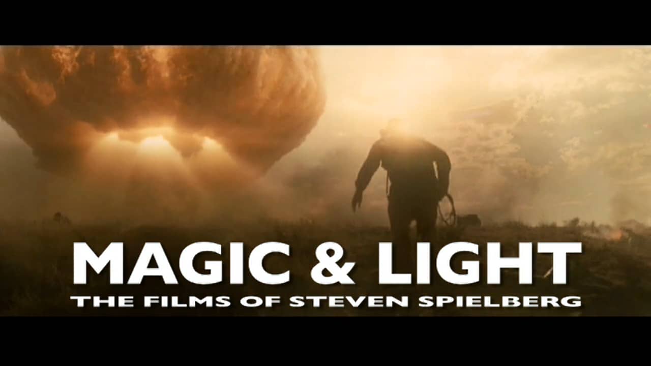 MAGIC & LIGHT: THE FILMS OF STEVEN SPIELBERG - FATHER FIGURES PART 1 on ...