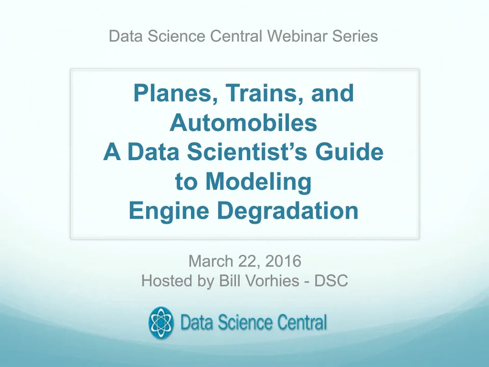 DSC Webinar Series: Planes, Trains, and Automobiles - A Data Scientist ...