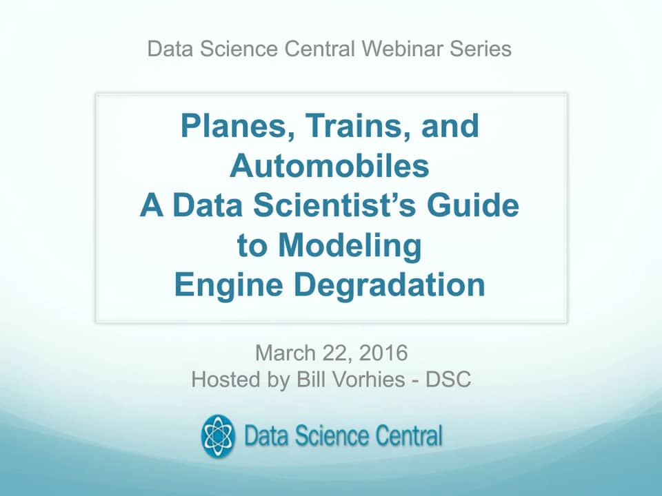 DSC Webinar Series: Planes, Trains, and Automobiles - A Data Scientist ...