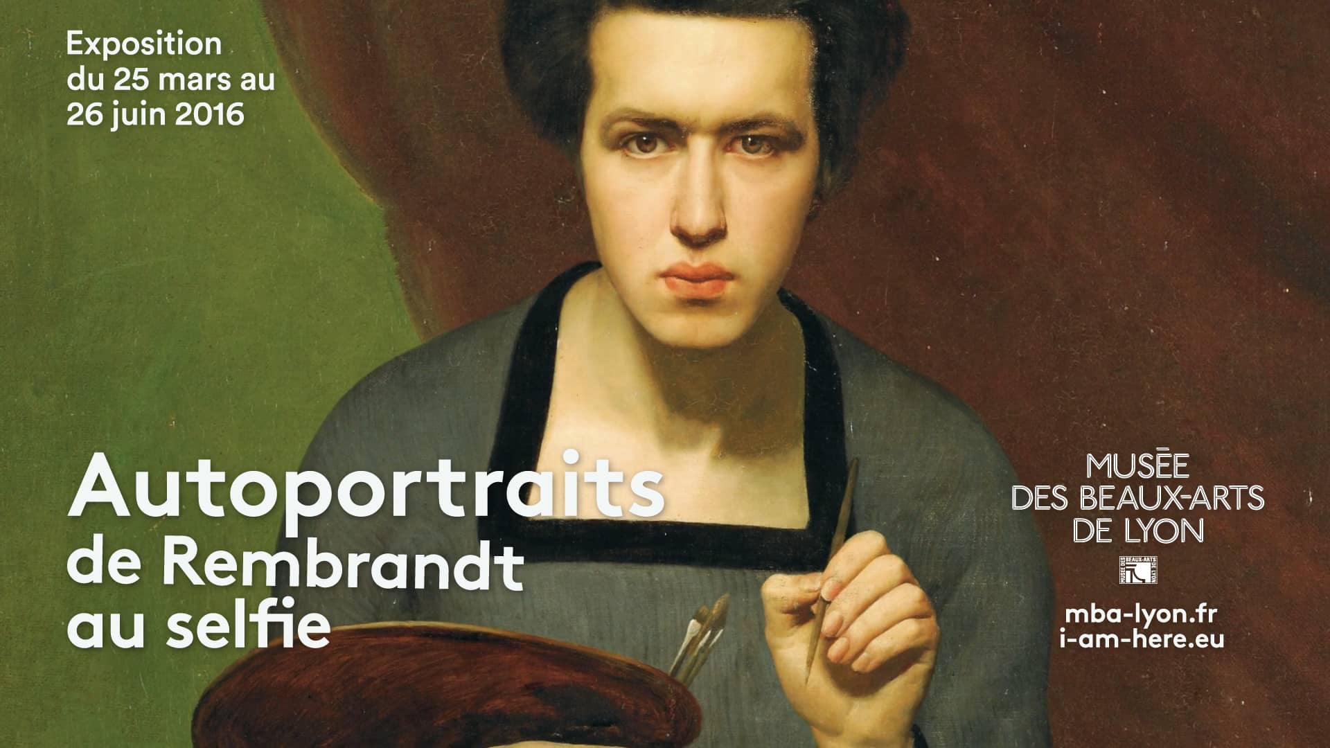 Exposition "Autoportraits, de Rembrandt au selfie" - Musée des Beaux ...