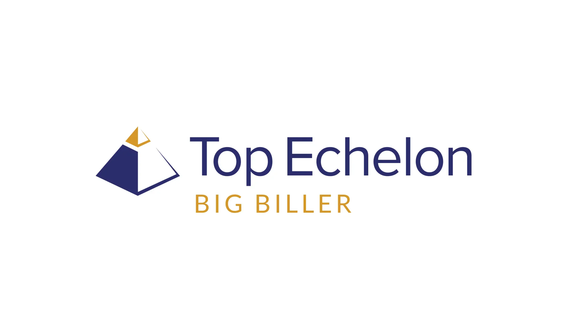 Top Echelon Big Biller