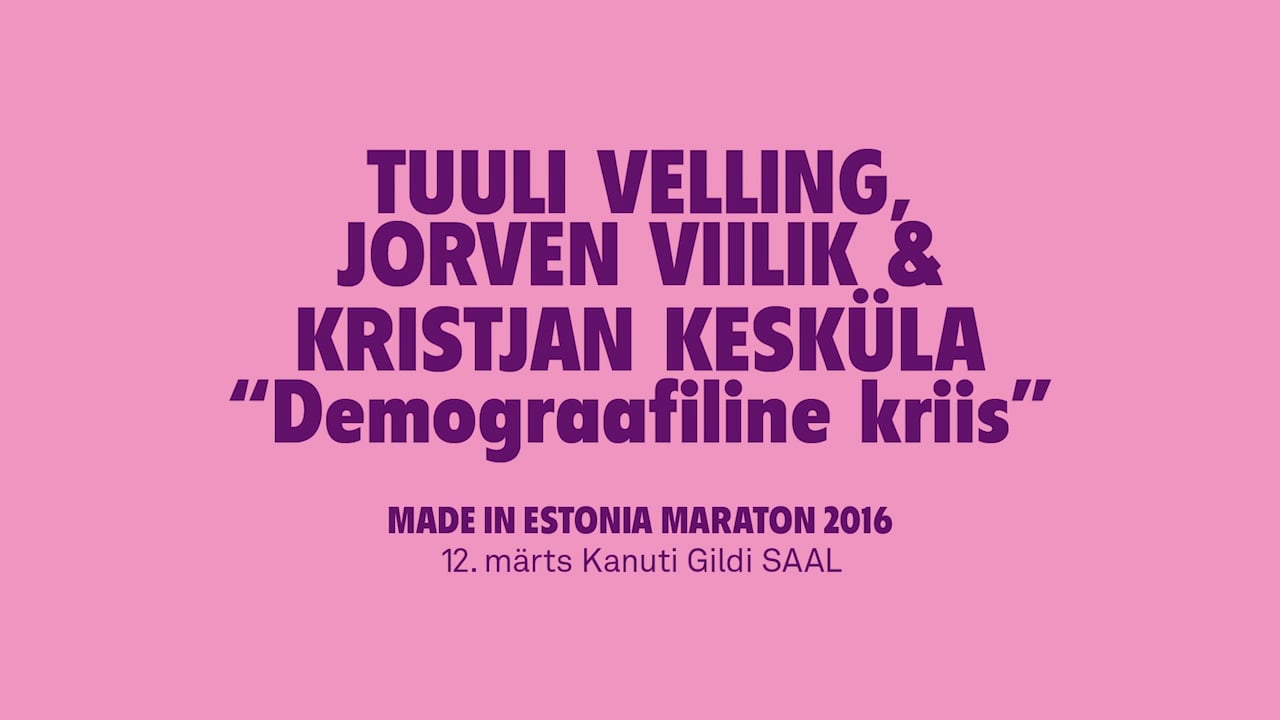 Tuuli Velling, Jorven Viilik & Kristjan Kesküla "Demograafiline kriis ...
