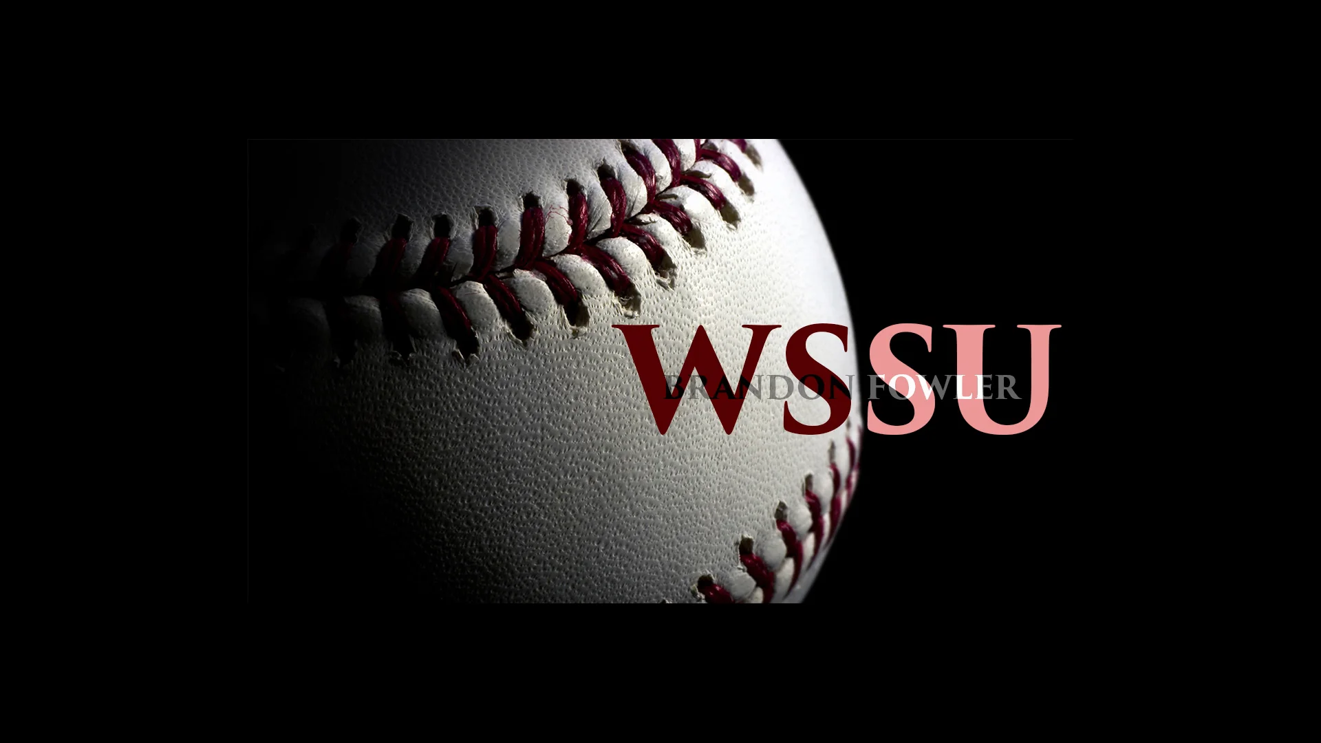 BRANDON FOWLER [WSSU BASEBALL]