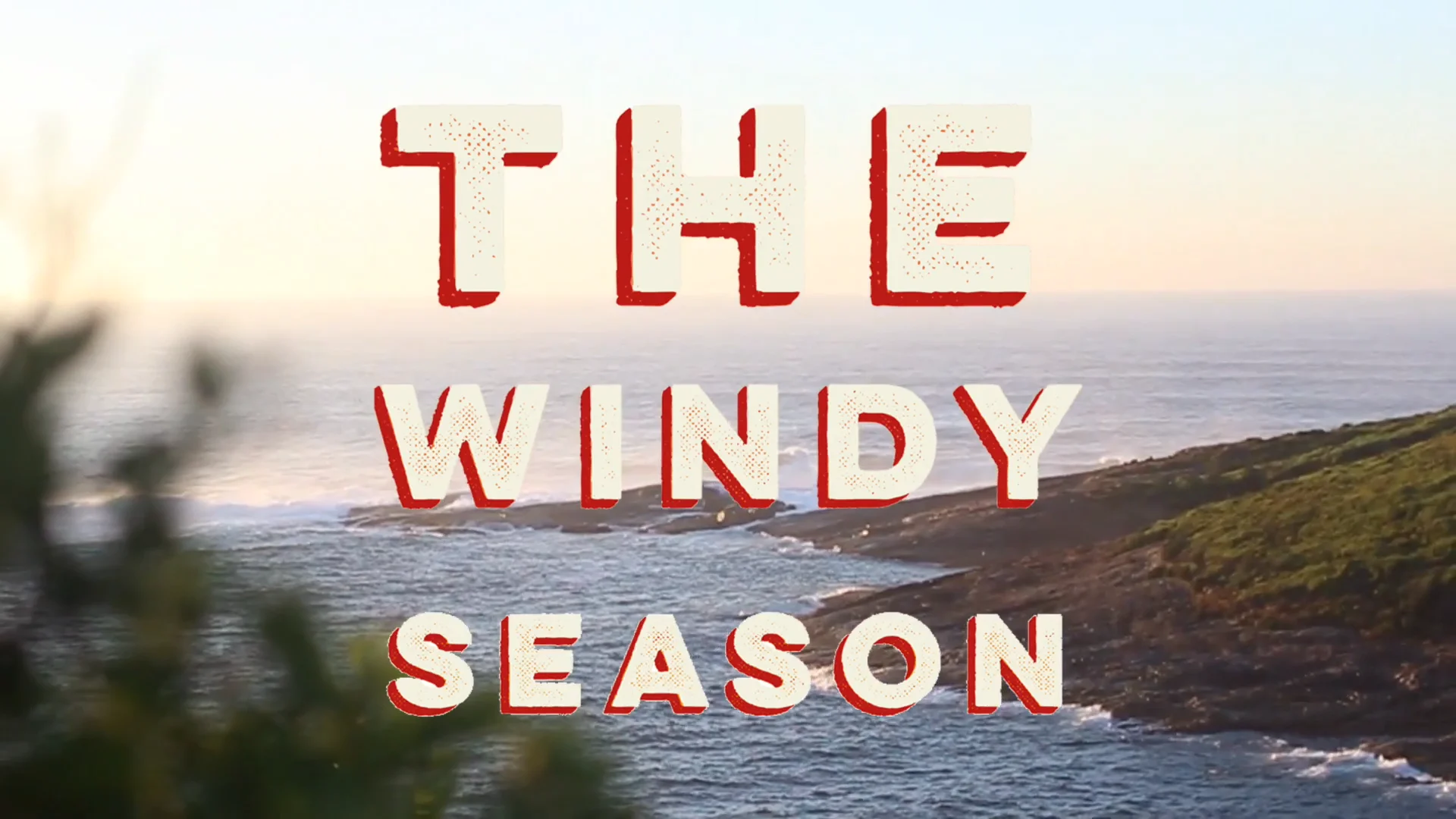 The Windy Season (Novel) - Trailer on Vimeo