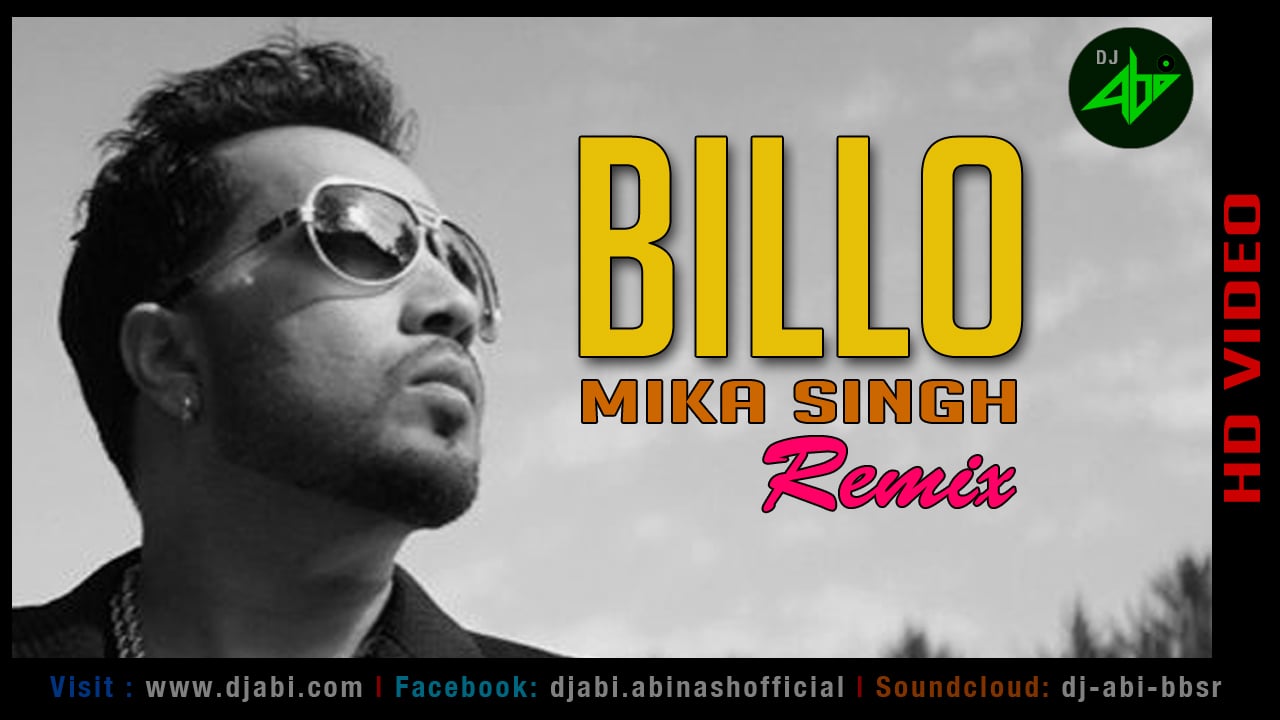 Aaja Ni Aaja Billo Remix I Mika Singh I Dj Abi on Vimeo