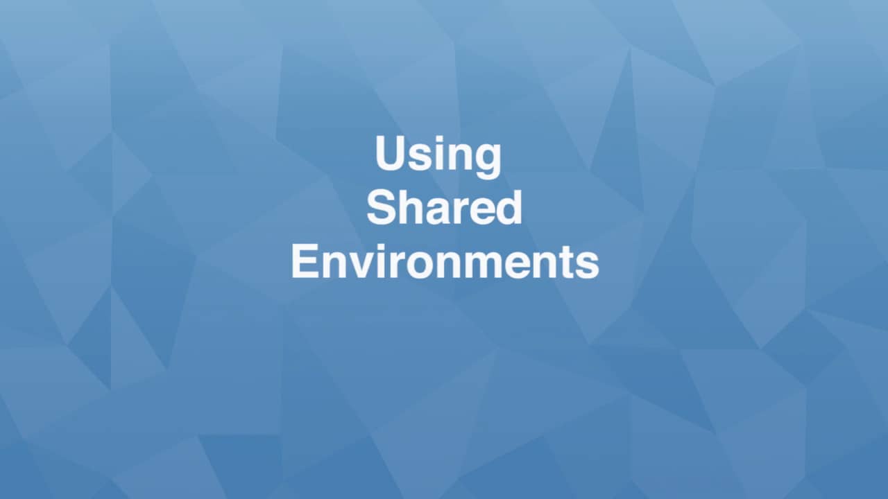 Using Shared Environments on Vimeo
