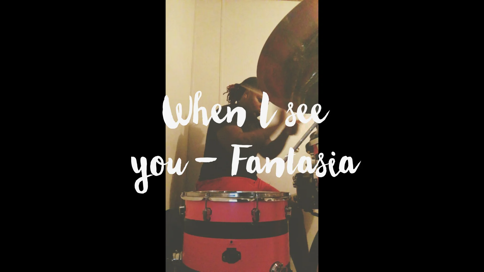 When I see you - Fantasia