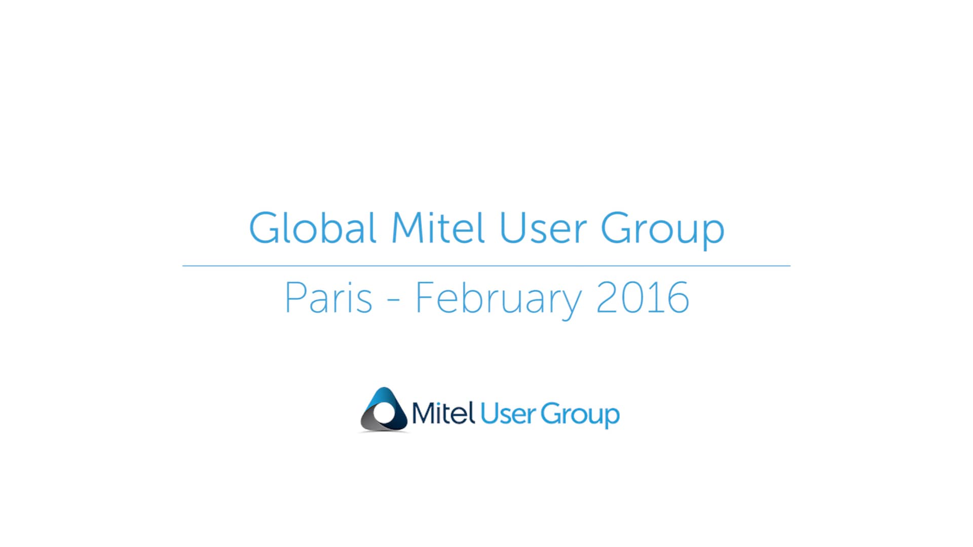 Global Mitel User Group Meeting - Paris, 2016 on Vimeo