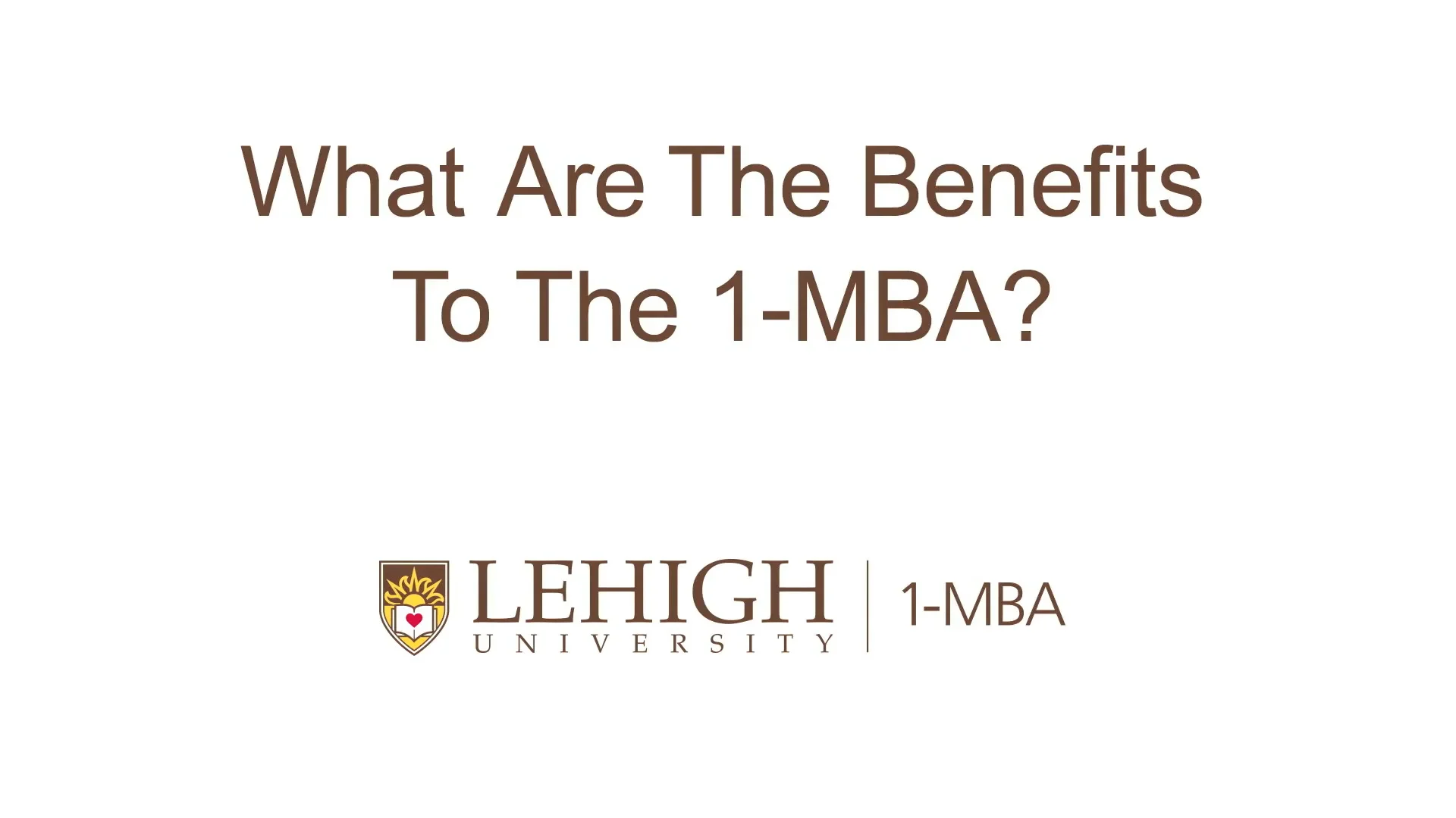 Benefits of the 1-MBA Program