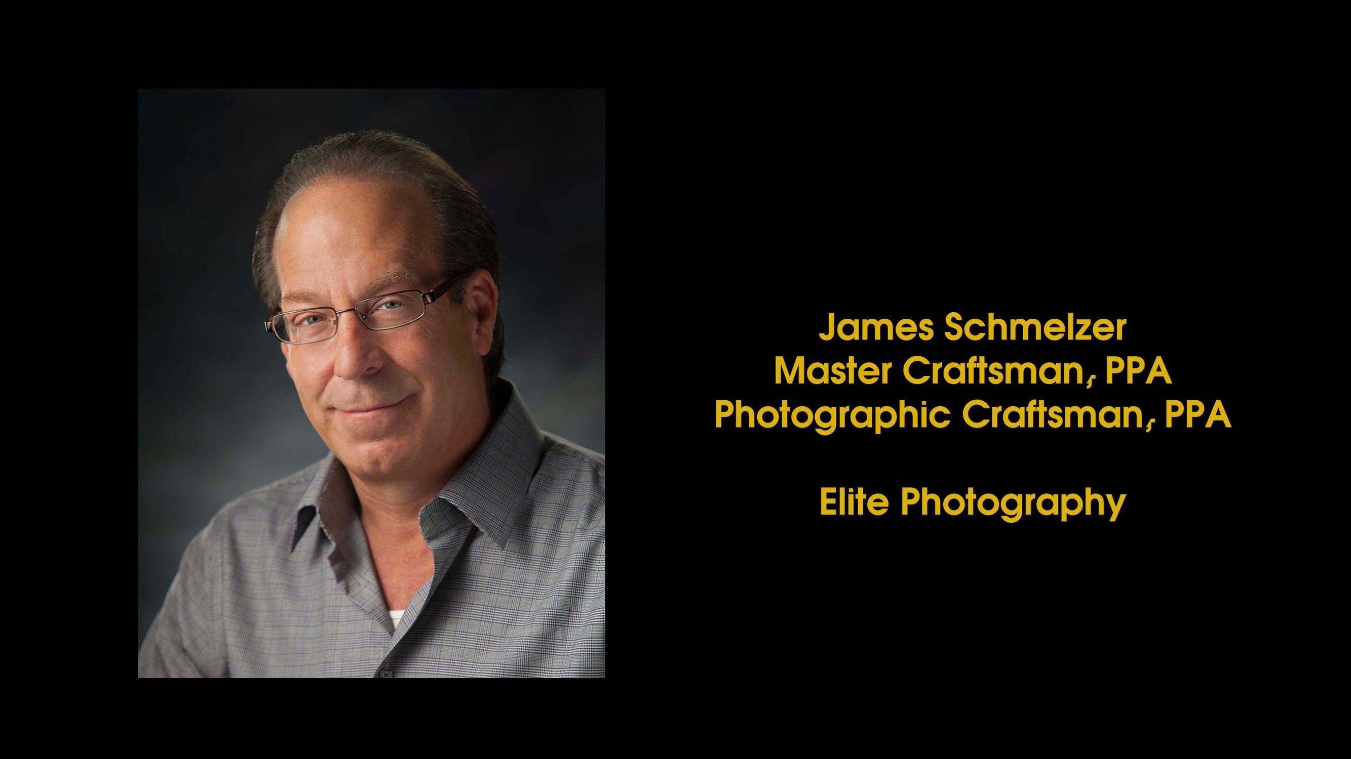 James Schmelzer, Photographic Craftsman & Master of Photography from ...