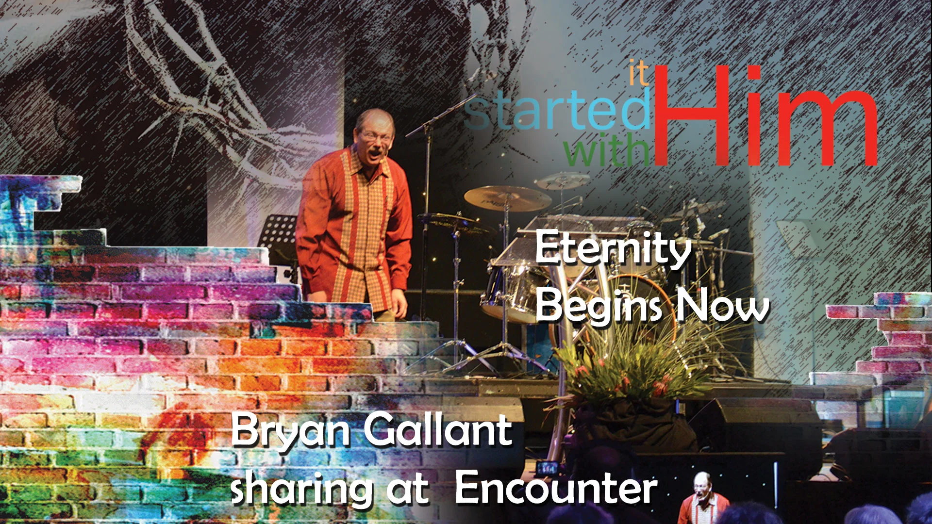 Victorian Adventist.TV - Bryan Gallant - Eternity Begins Now on Vimeo