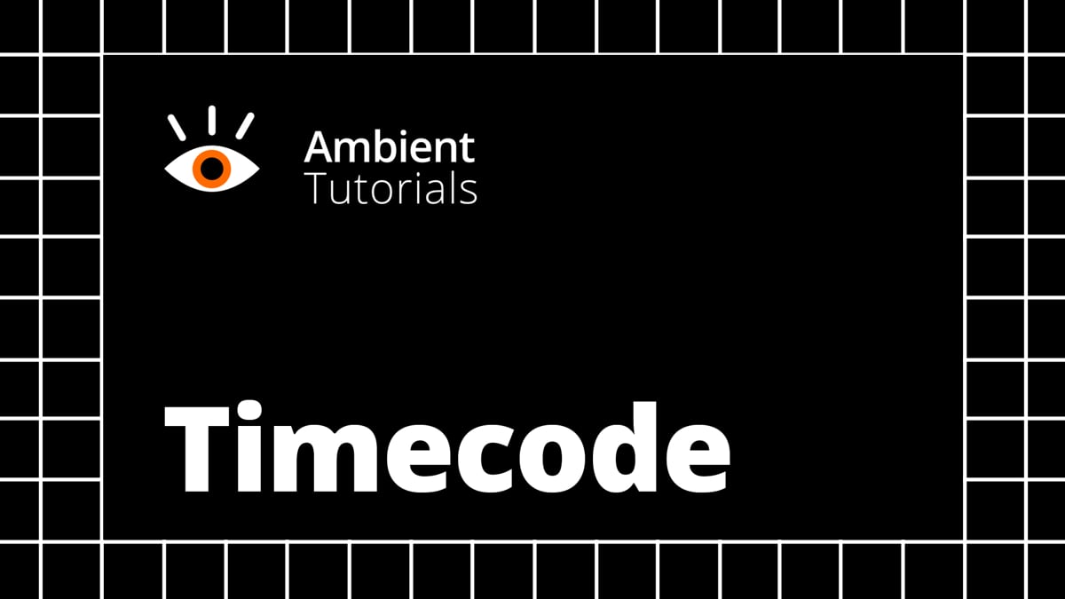 Ambient Timecode Tutorials on Vimeo