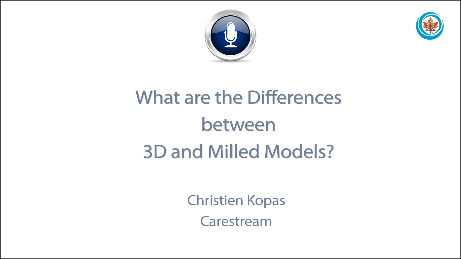 What are the differences between 3D and Milled Models with Christien ...