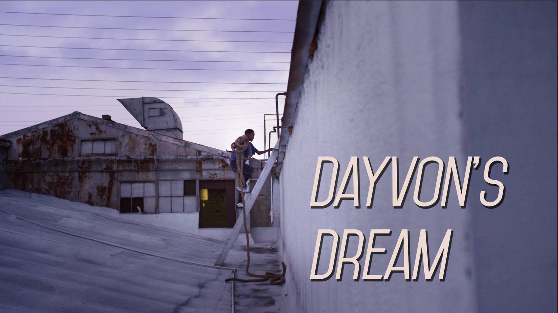 Dayvon's Dream on Vimeo