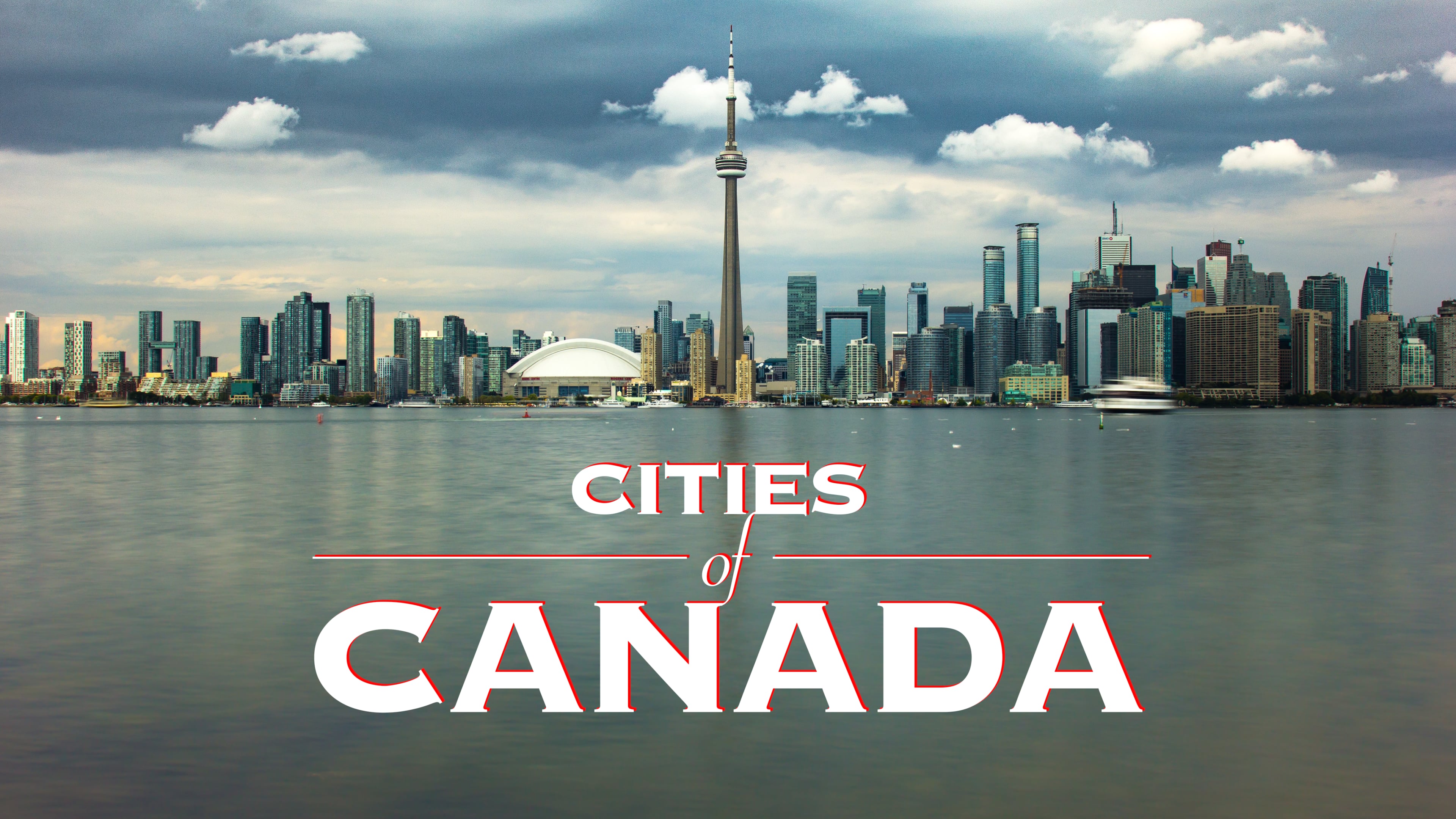 CITIES of CANADA | Videos & Movies on Vimeo