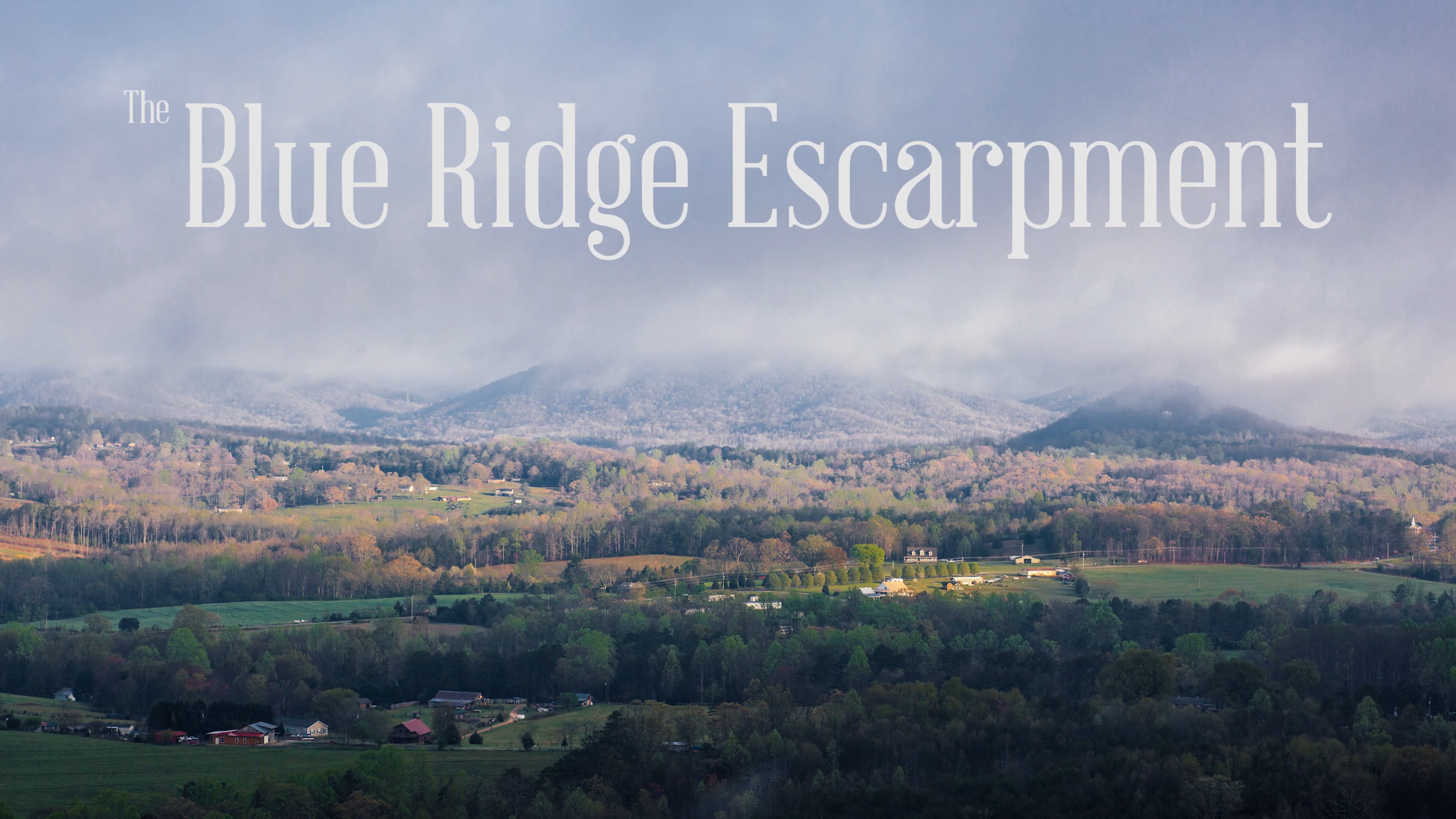 The Blue Ridge Escarpment