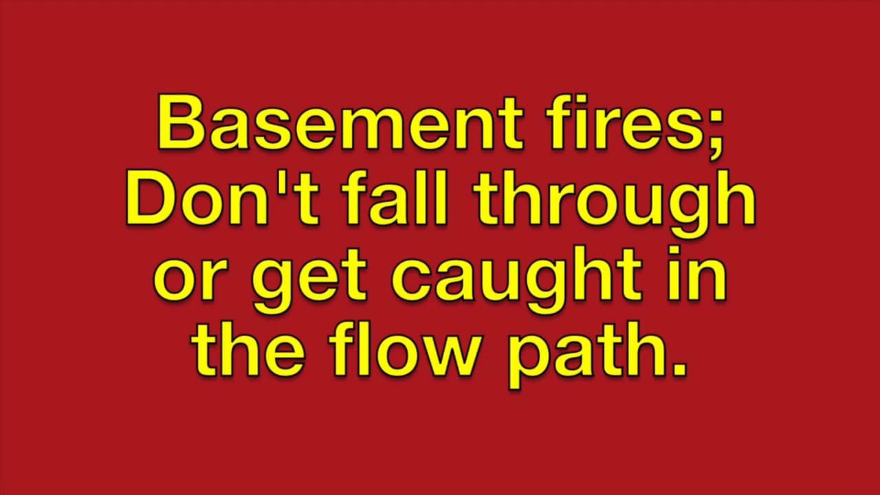 20 Basement Fires; Don't Fall Through Or Get Caught In The Flow Path on ...