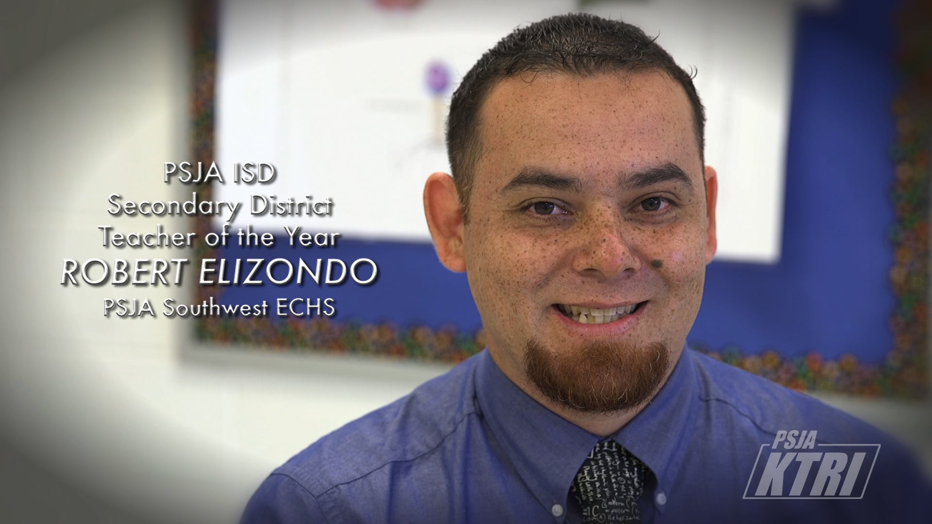 PSJA ISD Secondary District Teacher of the Year - Robert Elizondo on Vimeo