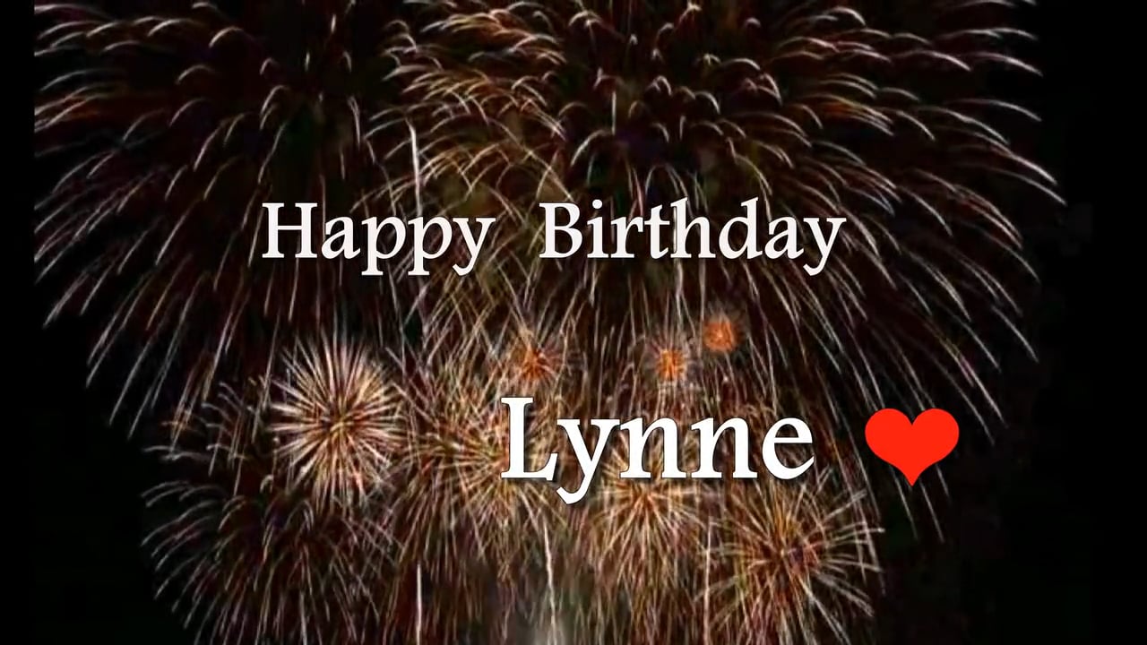 Happy Birthday Lynne!!! on Vimeo
