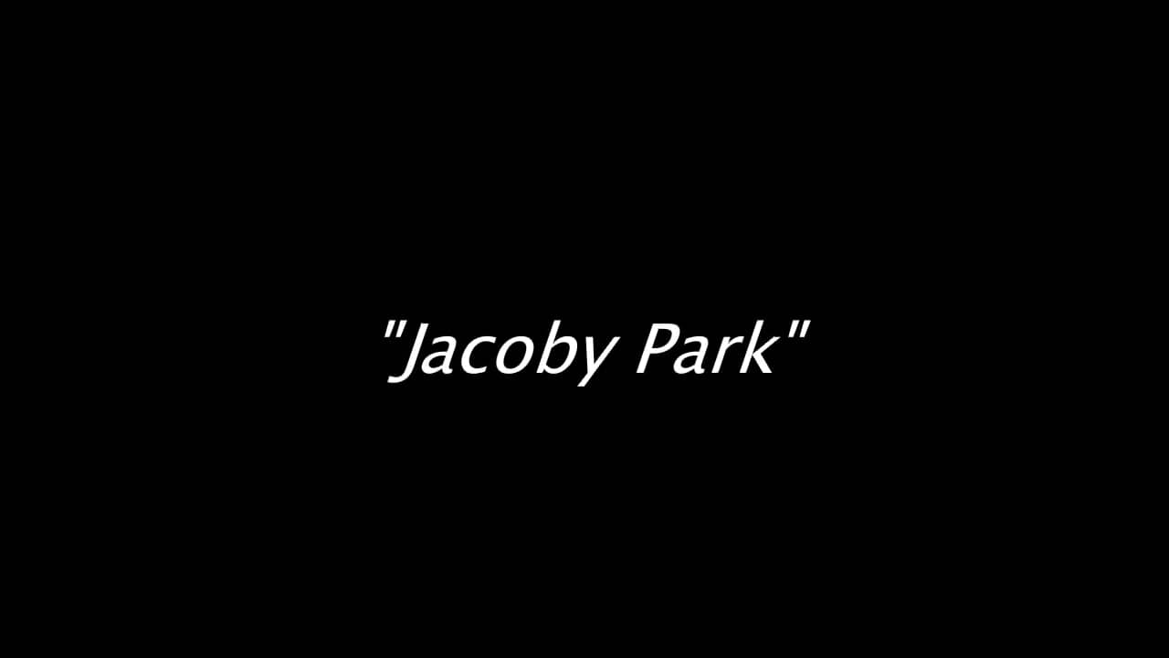 Jacoby Park on Vimeo