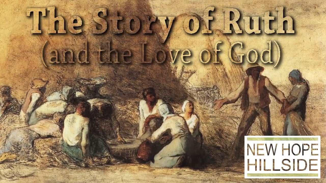 The Story of Ruth (and the love of God) on Vimeo