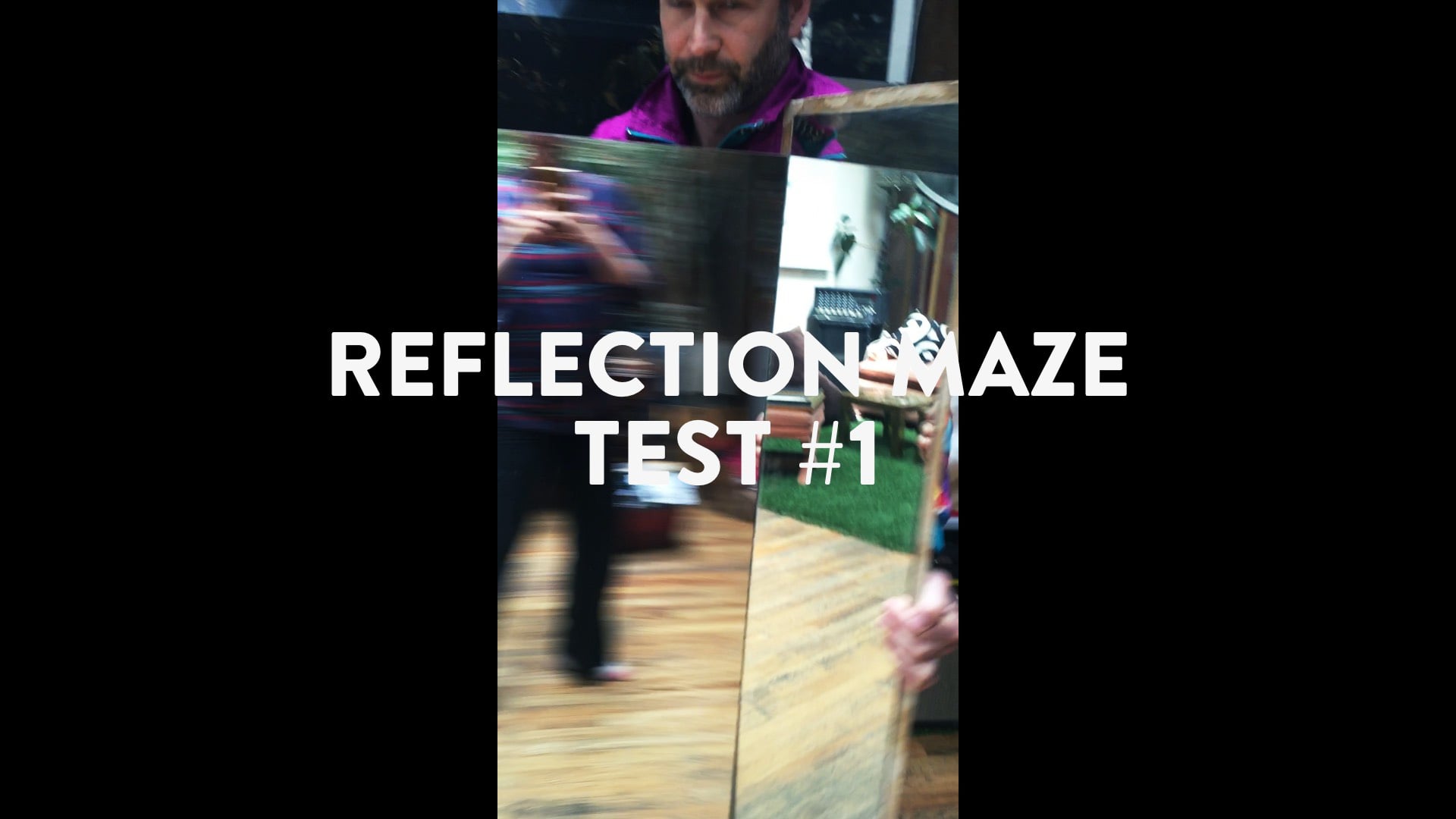 REFLECTION MAZE TEST #1 on Vimeo