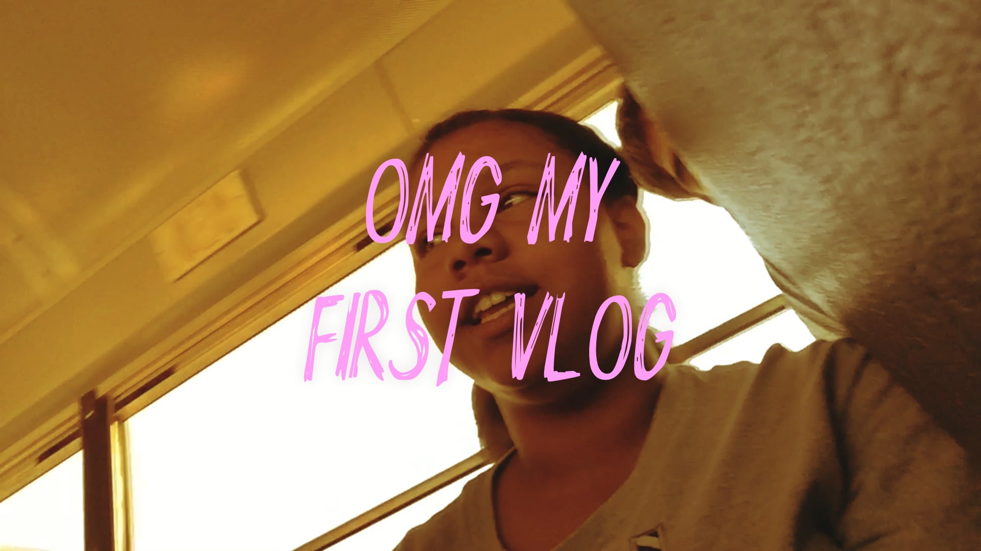Omg My First Vlog