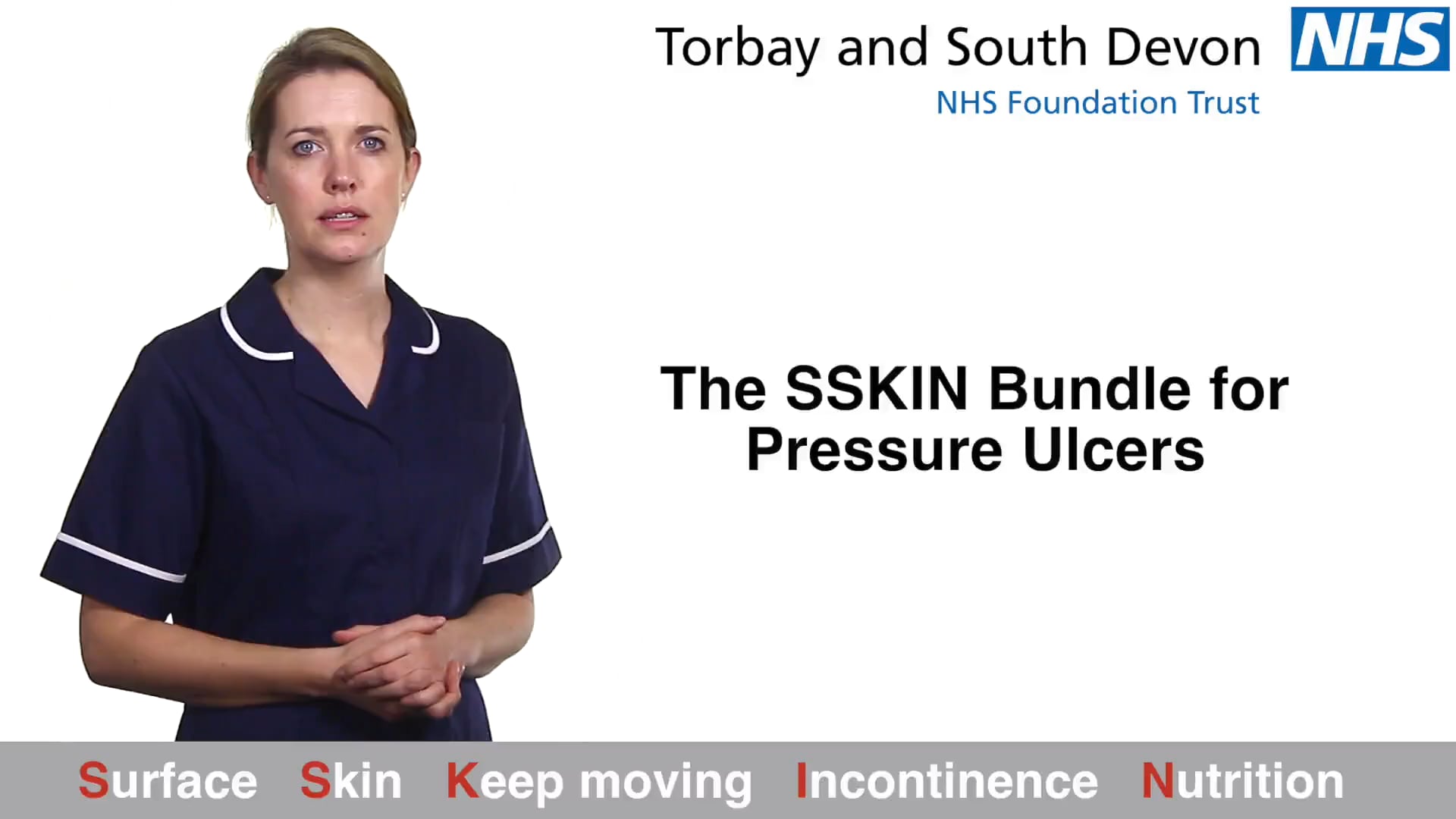 Torbay and South Devon Tissue Viability - The SSKIN Bundle for Pressure ...