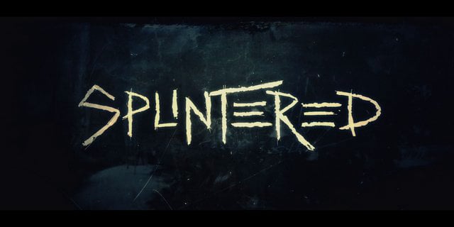 Splintered Film Trailer on Vimeo