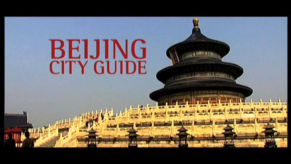 Asia - Globe Trekker - Beijing City Guide on Vimeo