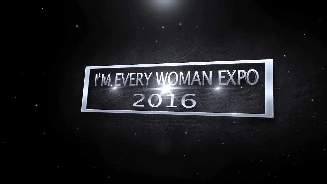 2016 I'M EVERY WOMAN EXPO VIDEO on Vimeo