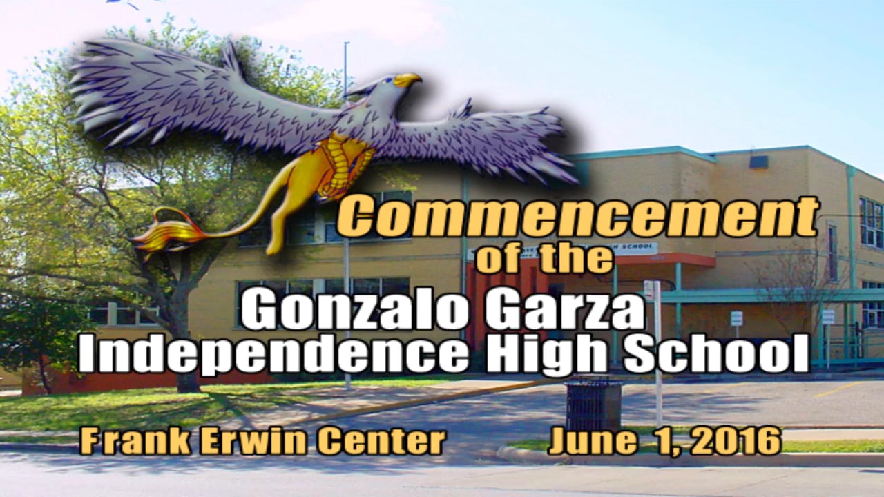 Graduation 2016: Garza High School on Vimeo