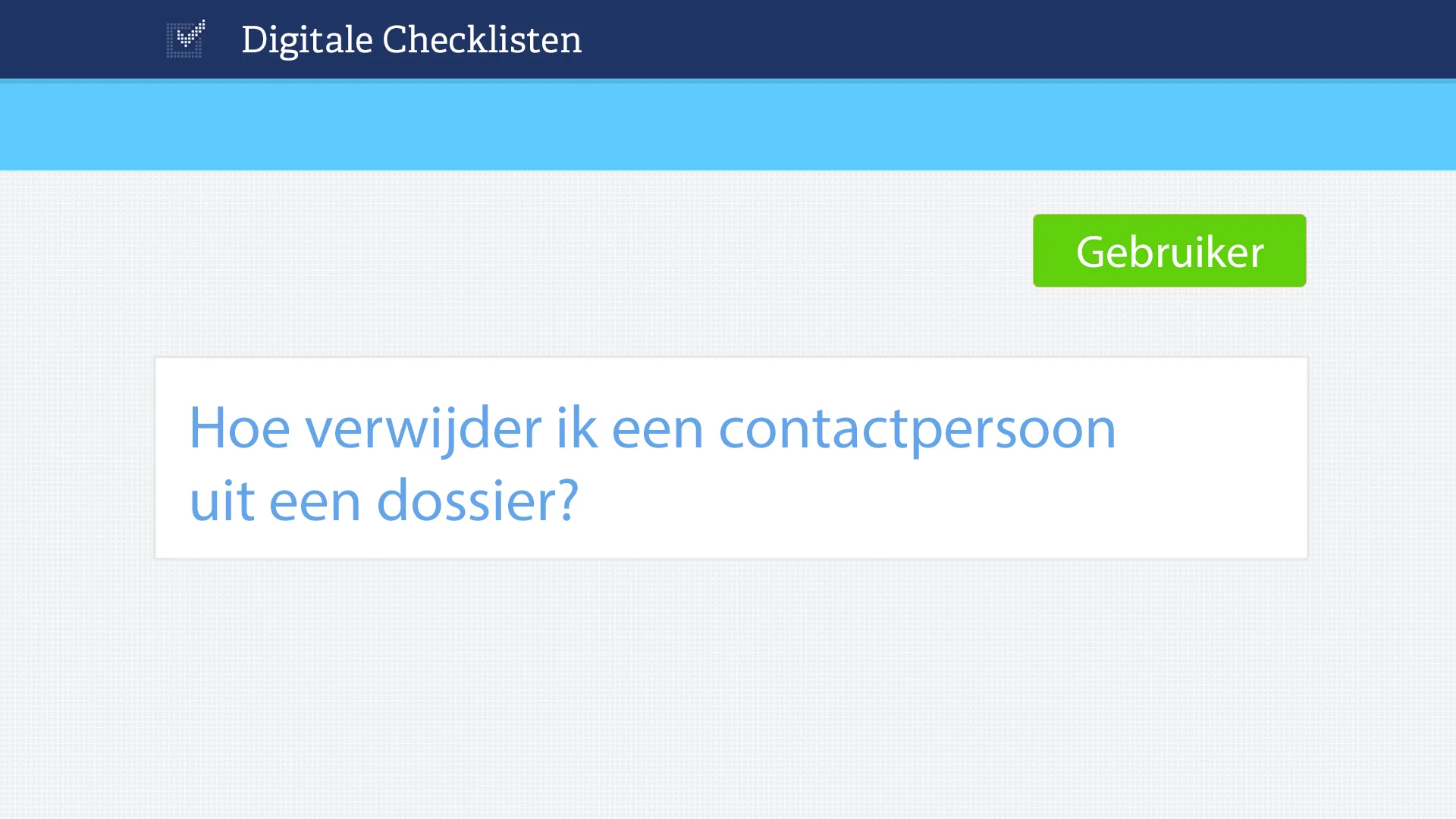 Handleiding voor gebruikers - Hoe verwijder ik een contactpersoon uit ...