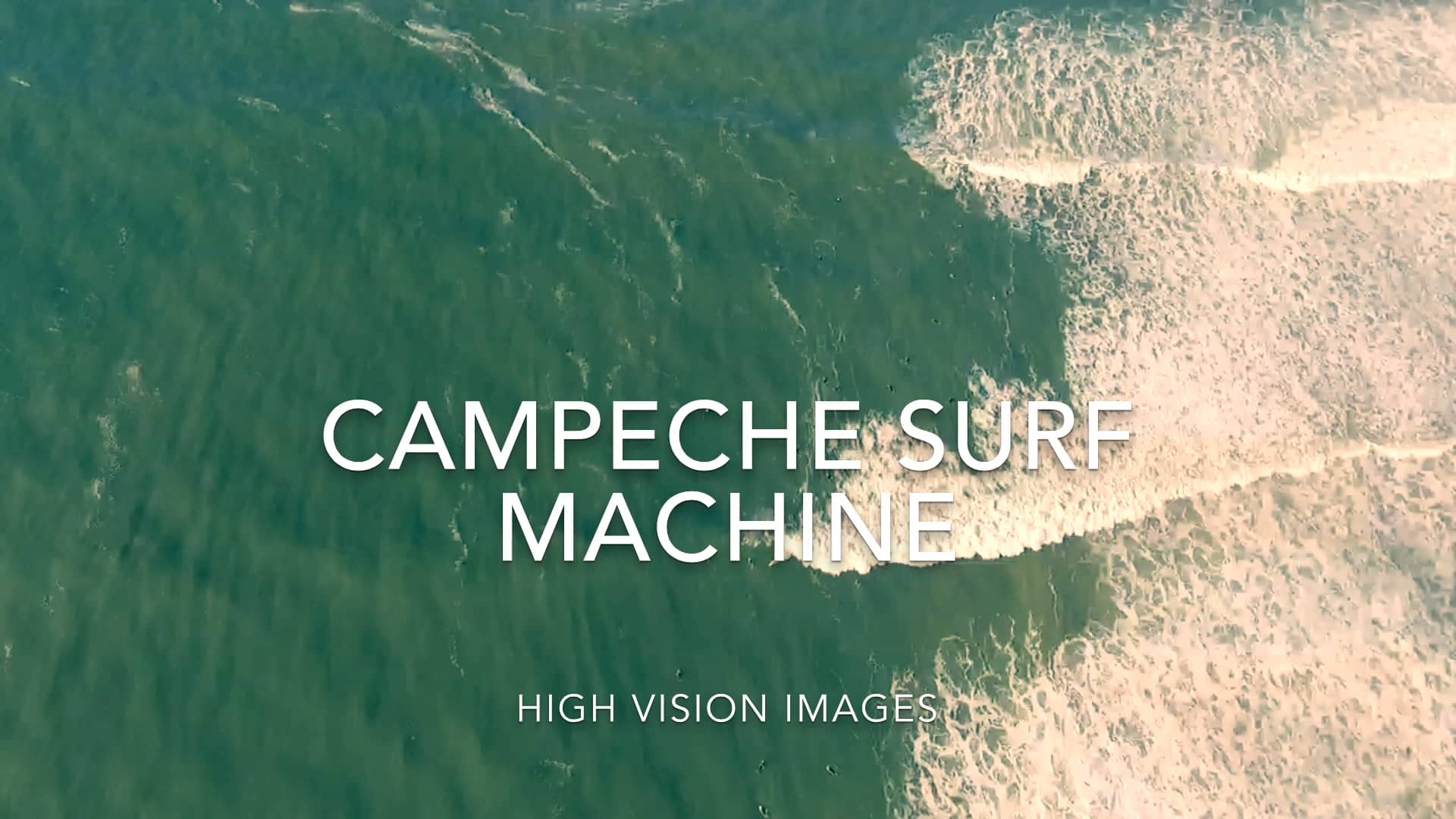 Campeche Surf Machine on Vimeo