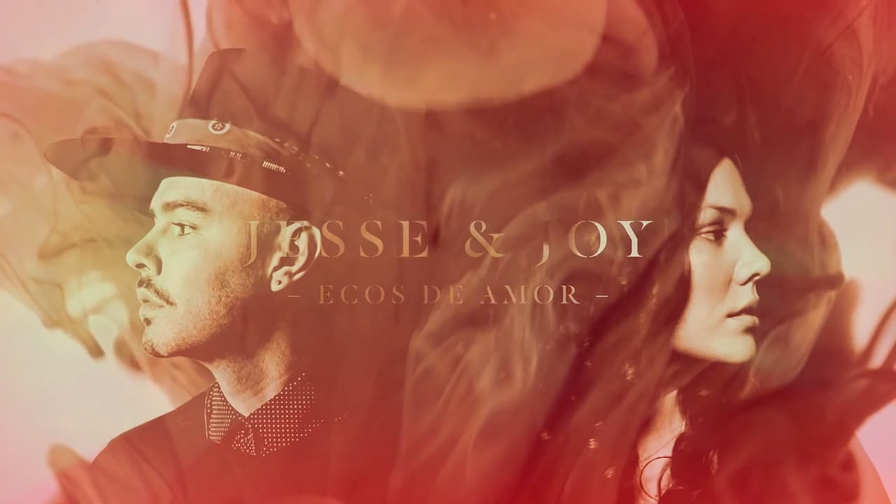 Jesse & Joy - Ecos de Amor on Vimeo