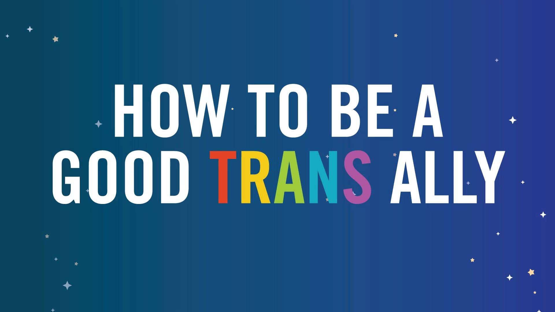 How to Be a Good Trans Ally on Vimeo