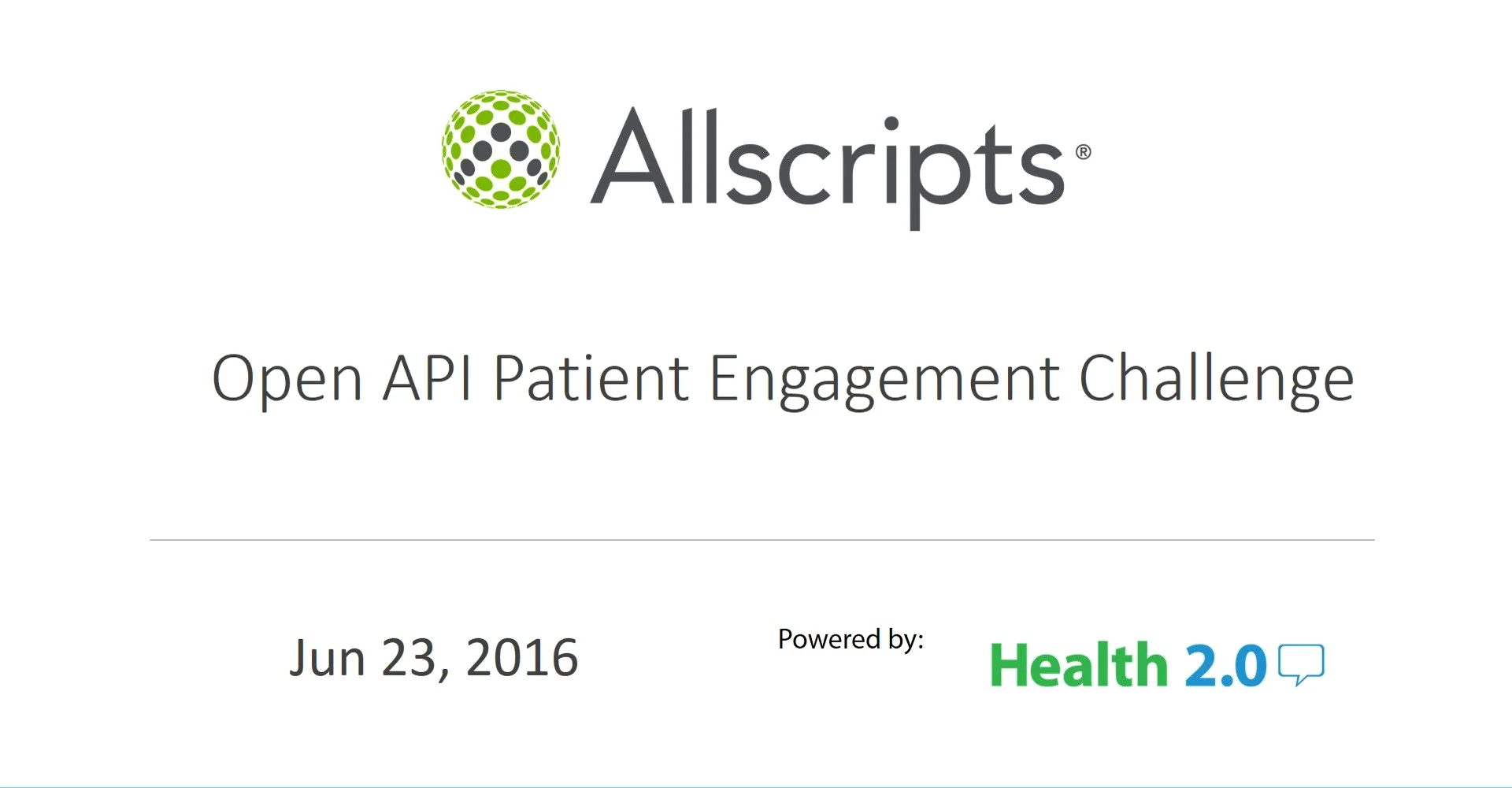 June 23rd, 2016 Allscripts Open API Patient Engagement Challenge ...