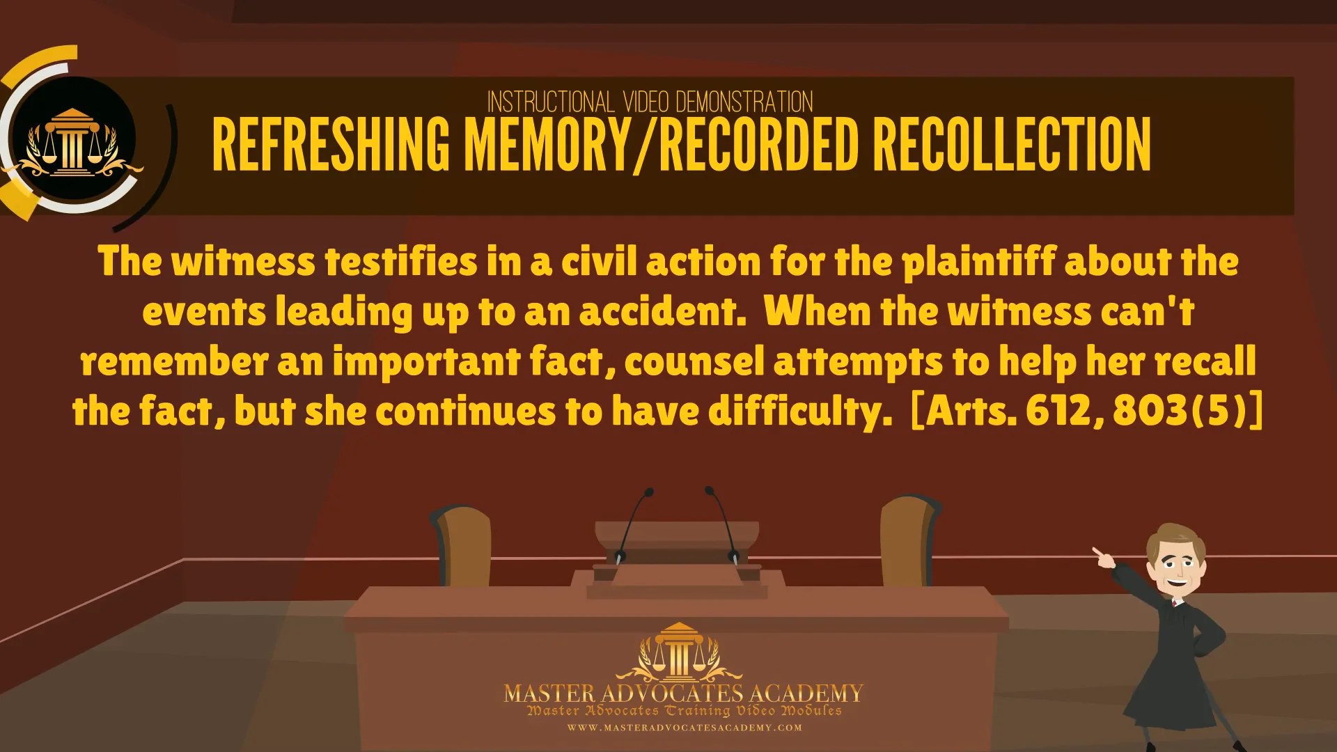 EVIDENTIARY FOUNDATIONS - Instructional Video: Refreshing Memory ...