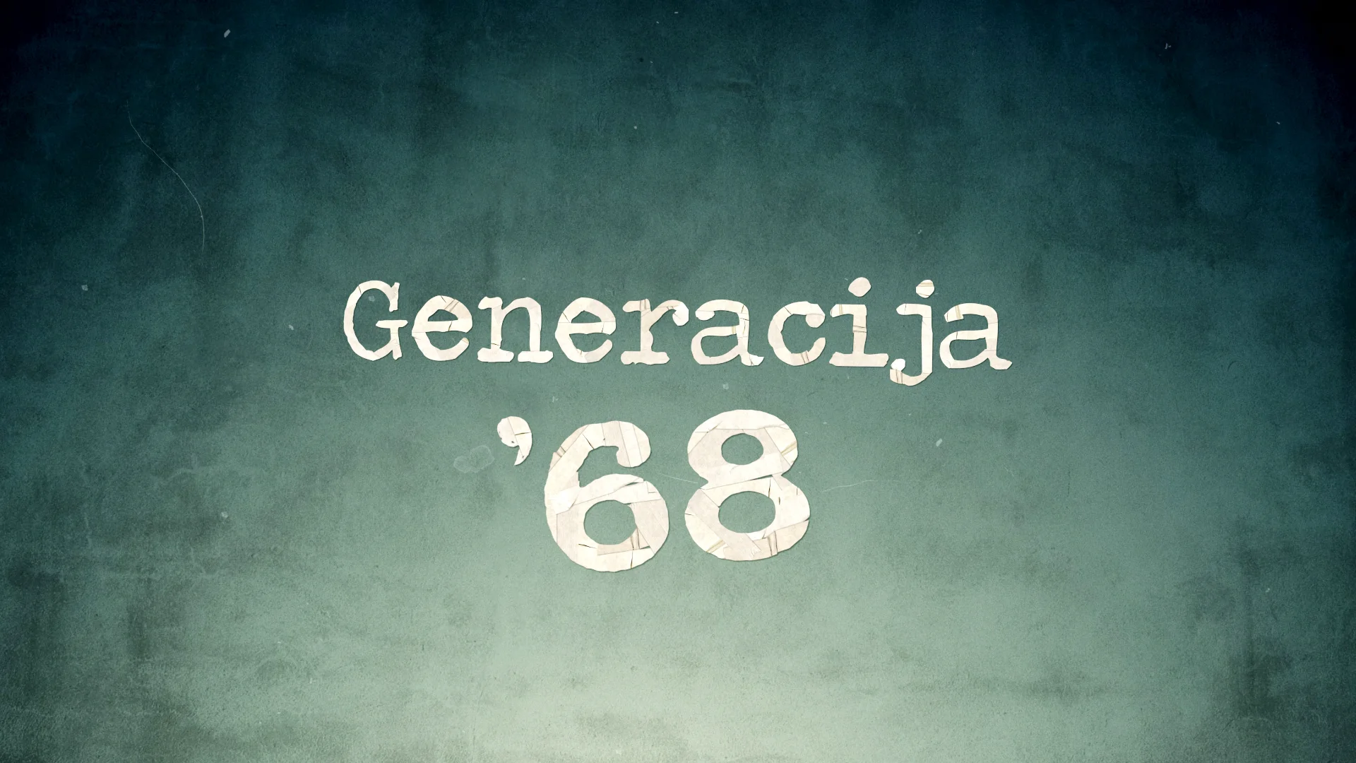Watch GENERACIJA 68' / GENERATION '68 Online | Vimeo On Demand on Vimeo