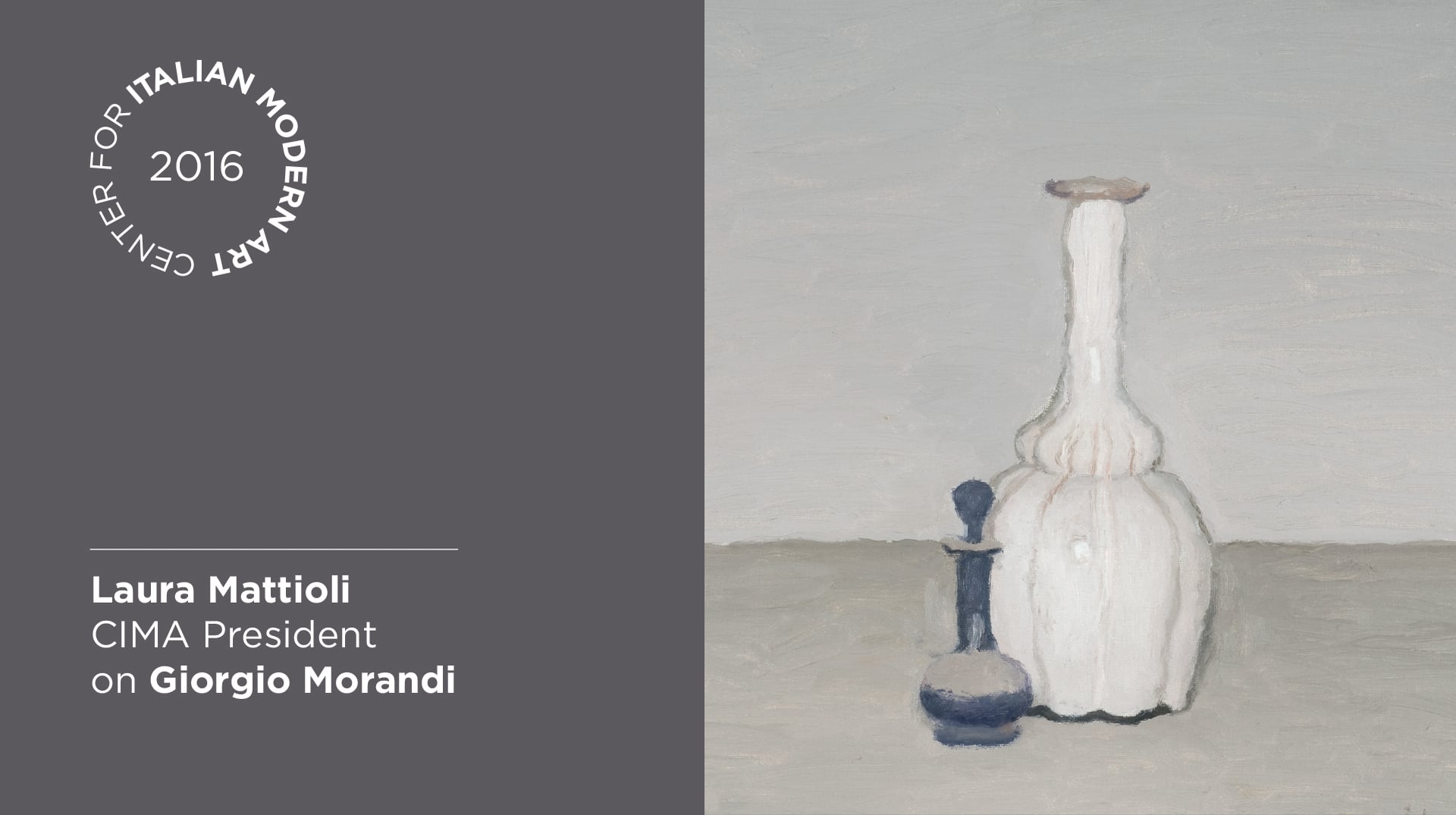 Laura Mattioli on the work of Giorgio Morandi on Vimeo